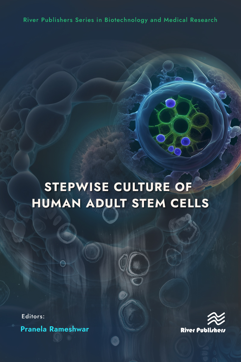 Stepwise Culture of Human Adult Stem Cells