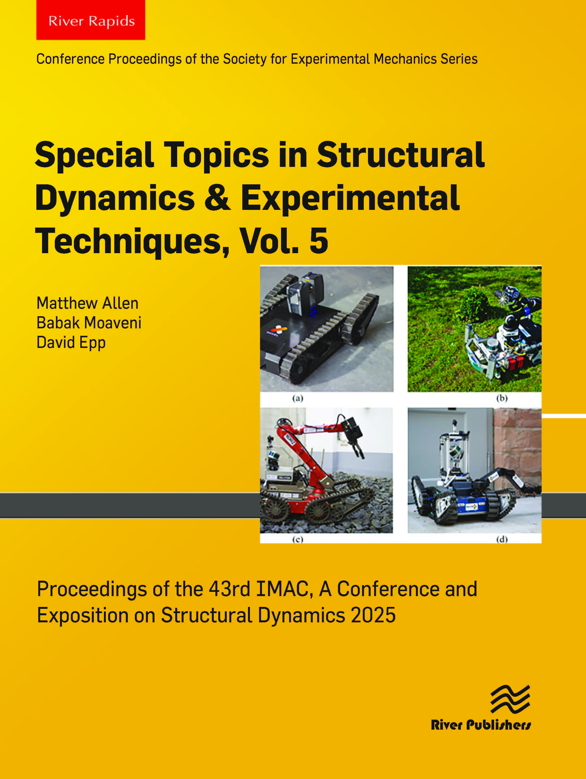 Special Topics in Structural Dynamics & Experimental Techniques, Vol. 5