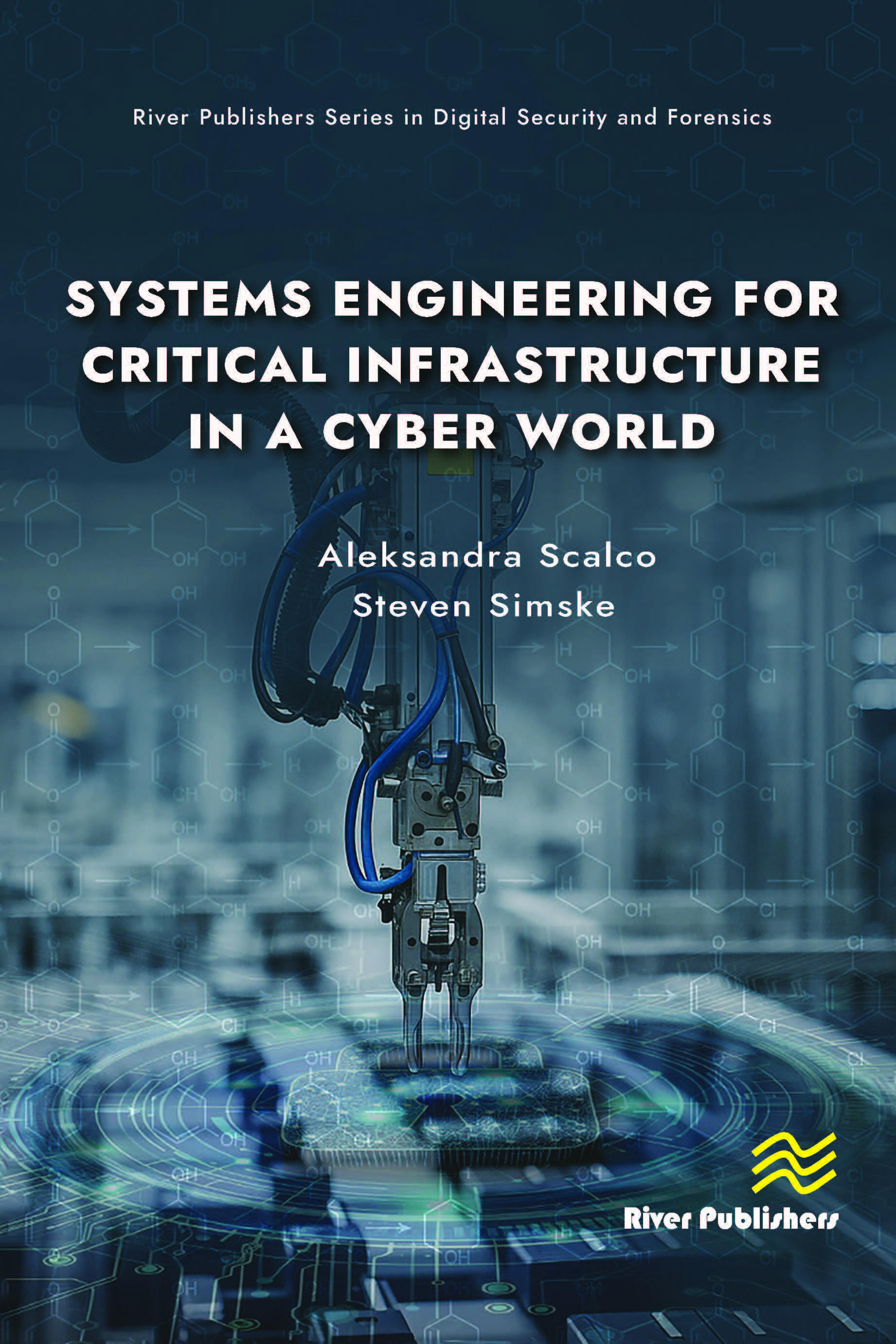 Systems Engineering for Critical Infrastructure in a Cyber World